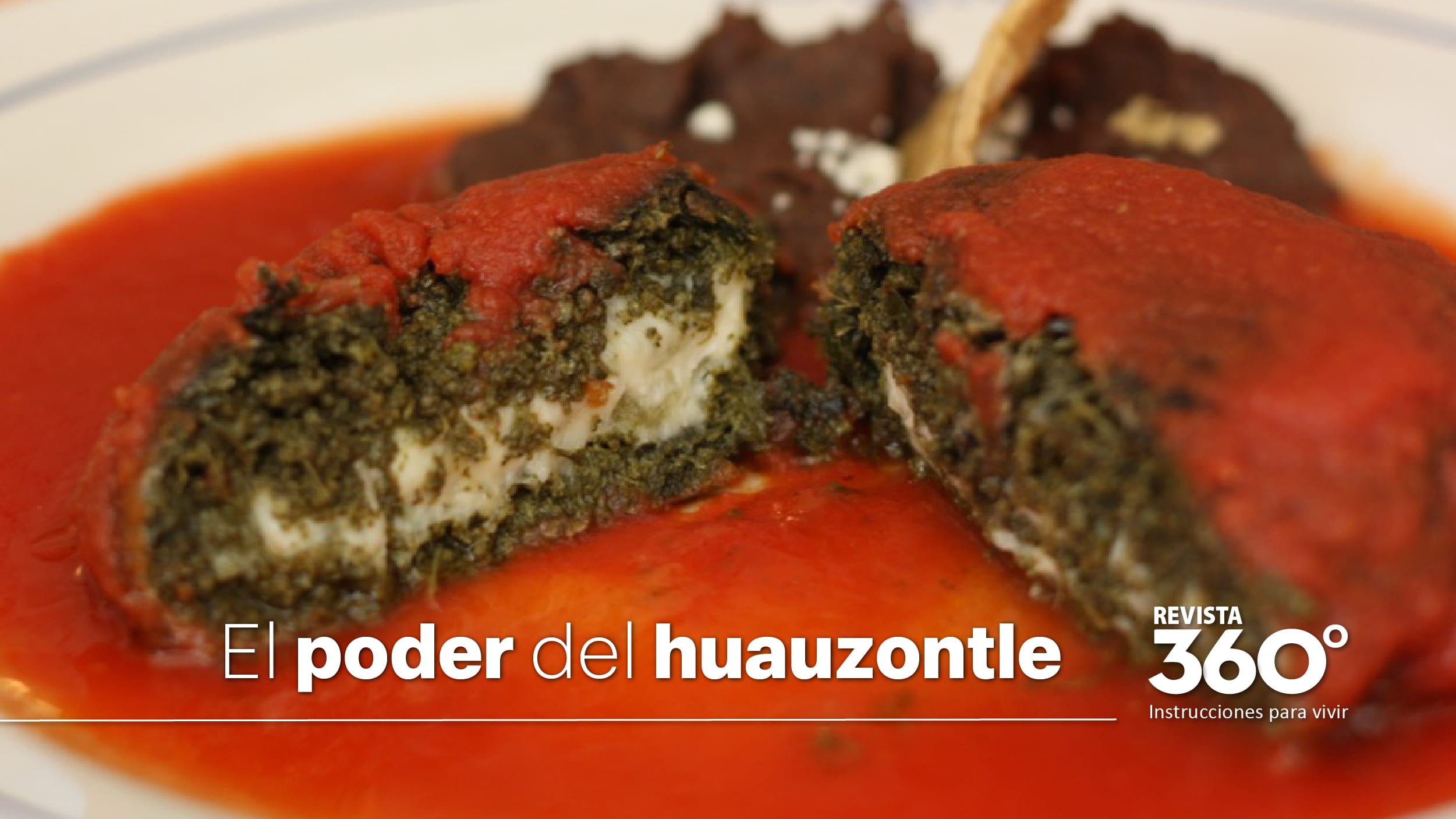 El poder del huauzontle - Revista 360 Grados