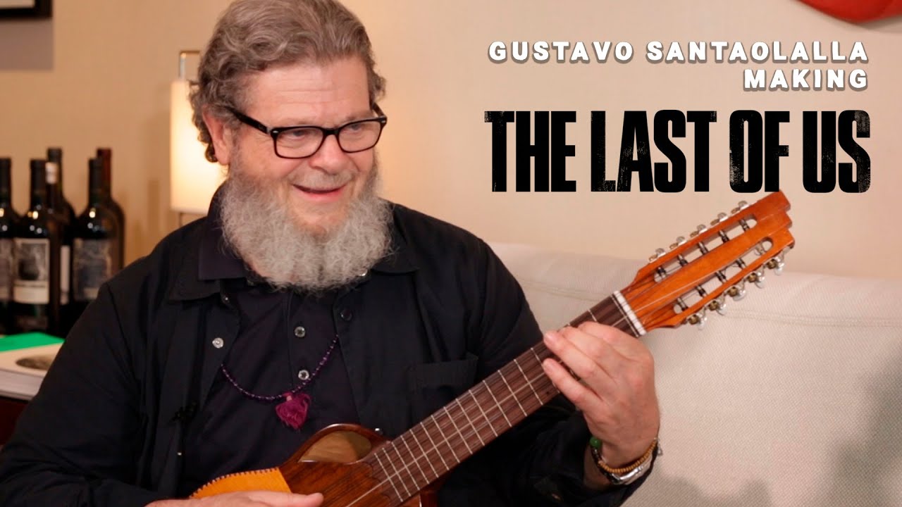 Gustavo Santaolalla habla sobre la música detrás de "The Last of Us"