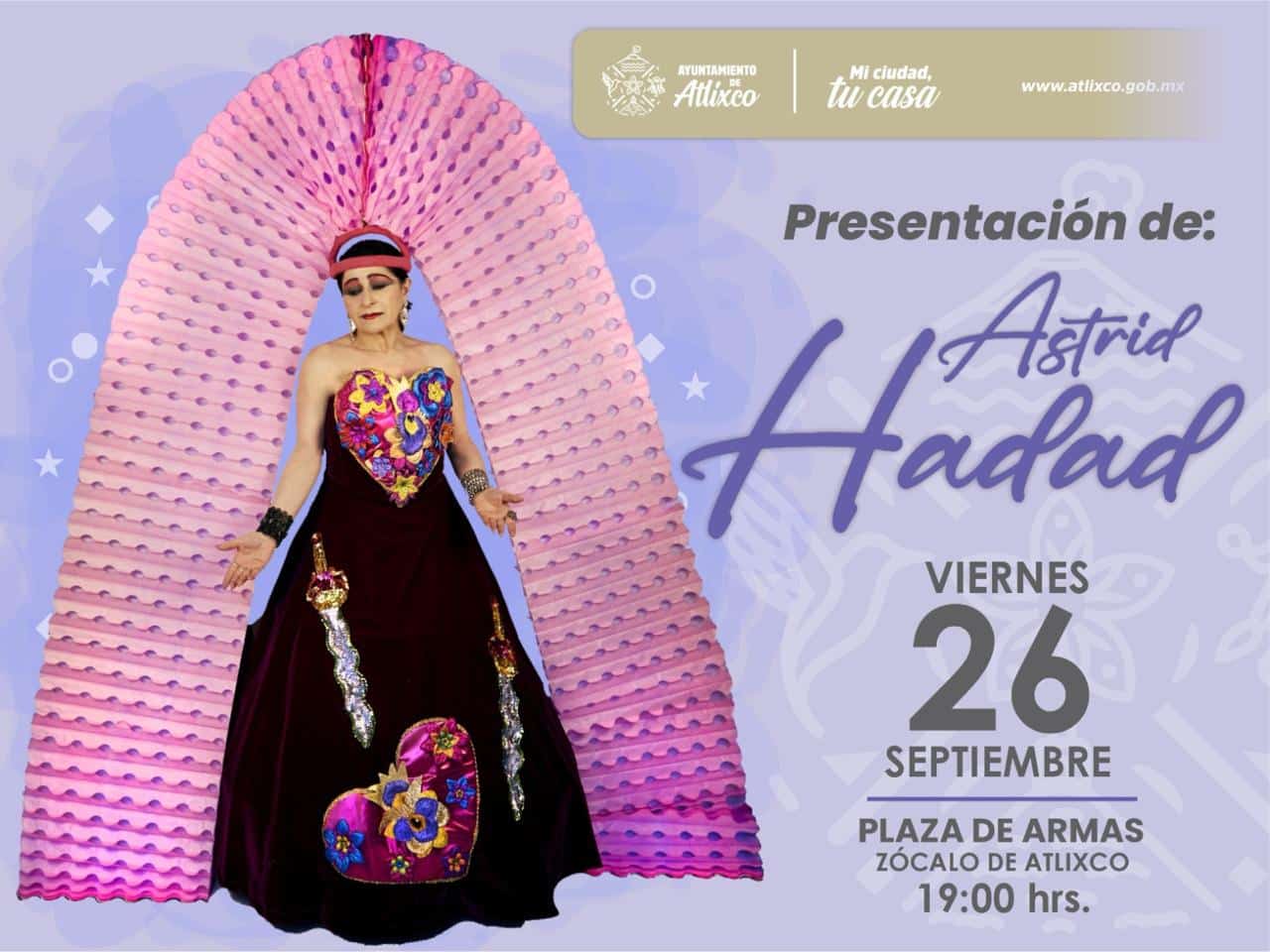 Ariadna Ayala invita a la presentación de Astrid Hadad en Atlixco ...